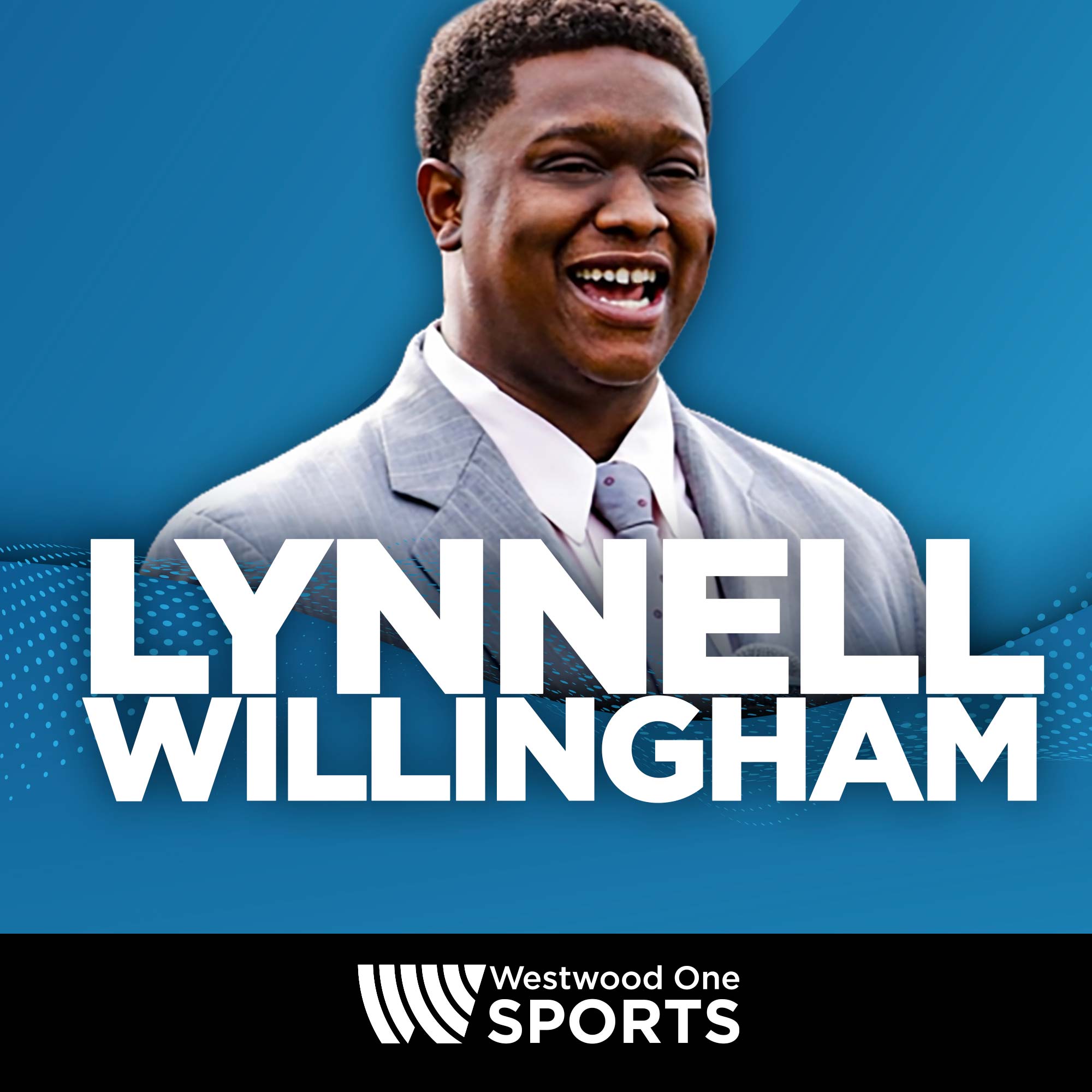 Lynnell Willingham | Westwood One